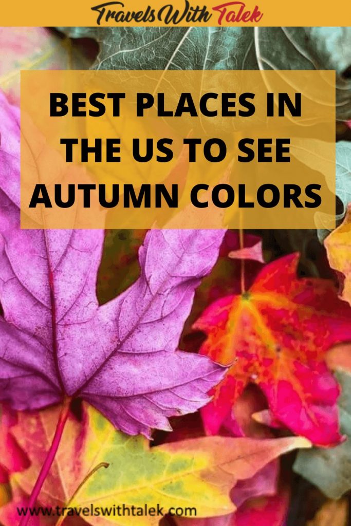 Where to See the Best Shades of Fall Foliage in the United States ...