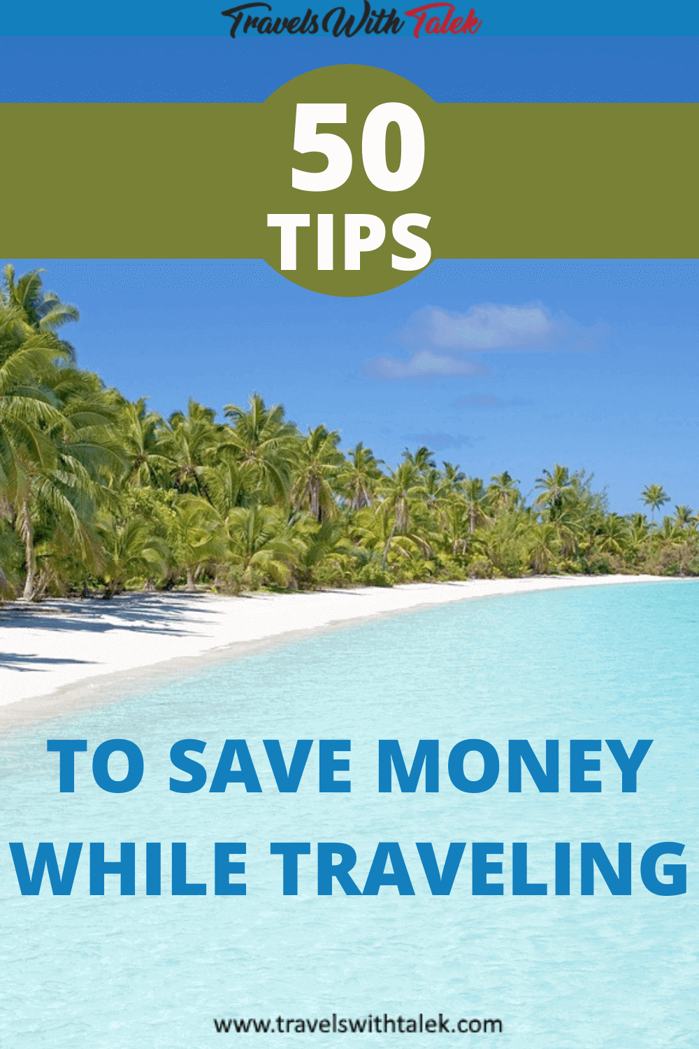 50 TIPS FOR TRAVELING CHEAP. BEST SECRETS TO SAVING MONEY WHILE ...