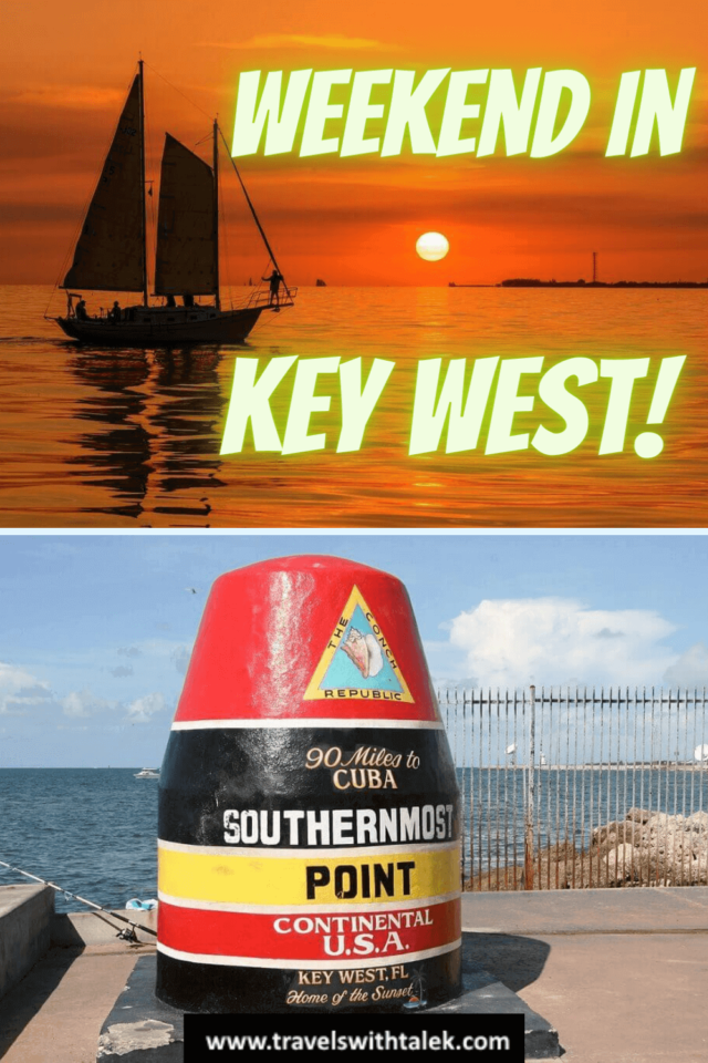 Best Weekend in Key West (that won't cost a fortune) - Travels with Talek