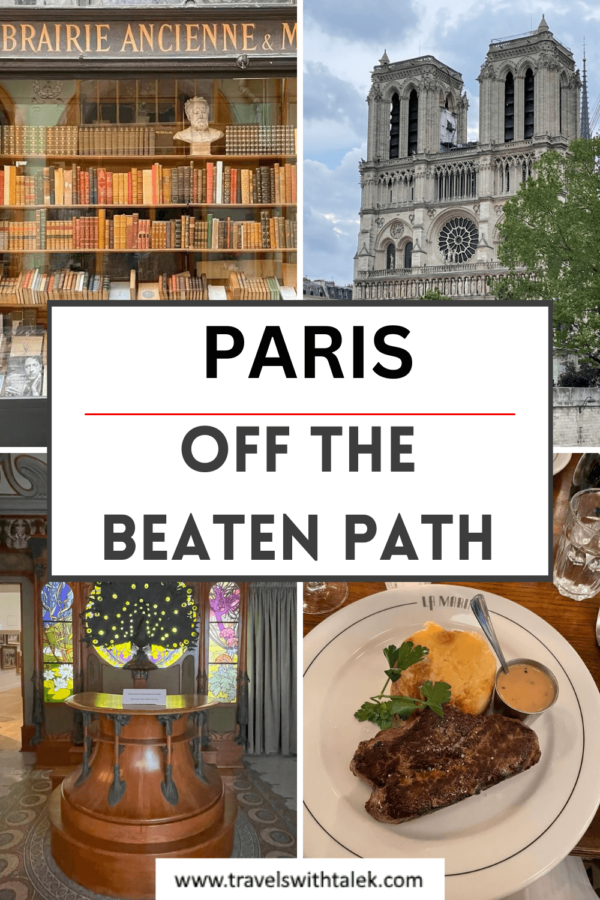 Paris off the Beaten Path - Travels with Talek